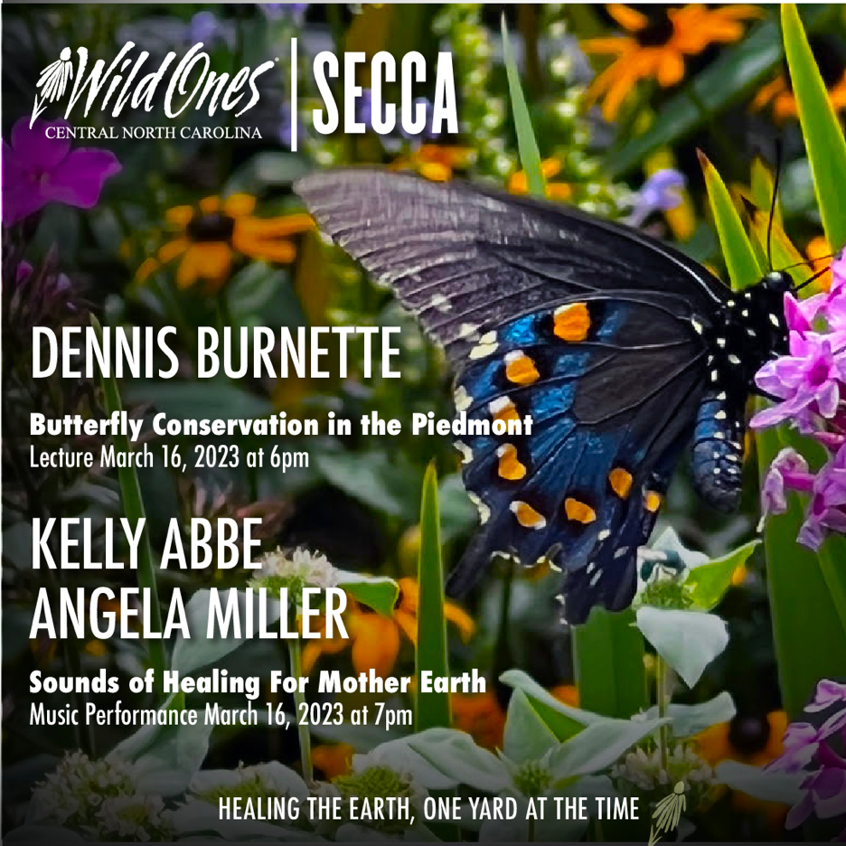 Butterflies and Healing Sounds | Piedmont Environmental Alliance